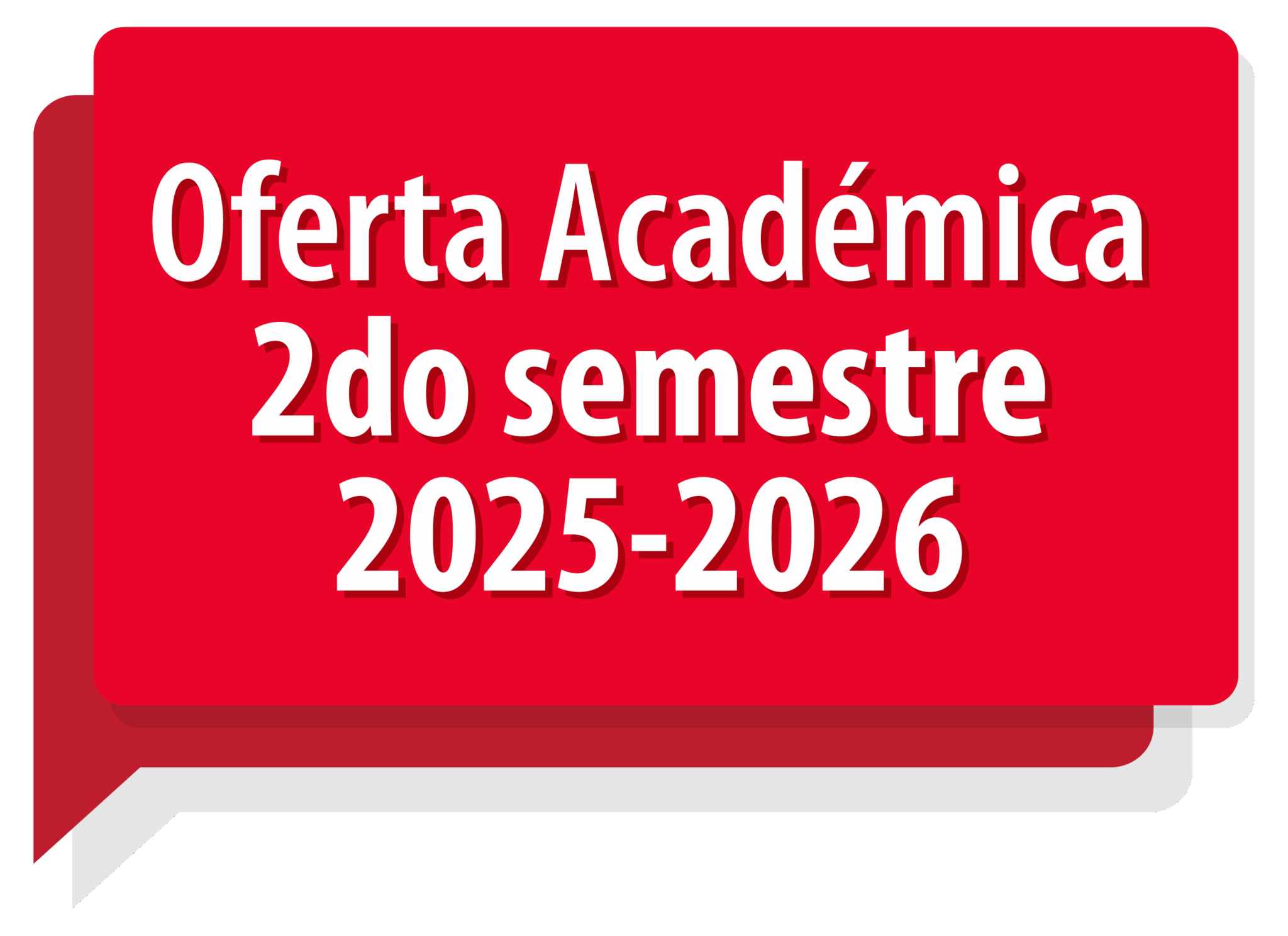 Oferta Académica 2do Semestre 2025-2026 – Facultad de Estudios ...